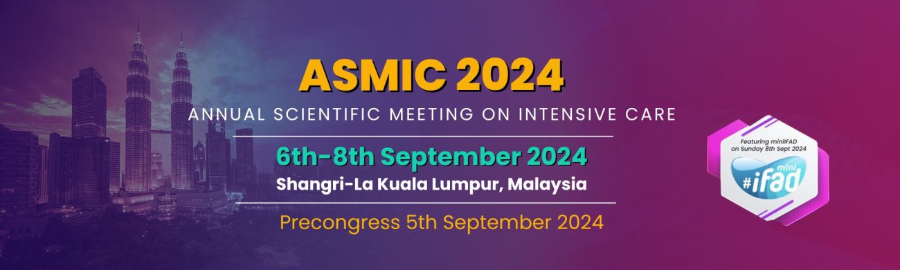 ASMIC 2024 – Malaysian Society of Intensive Care