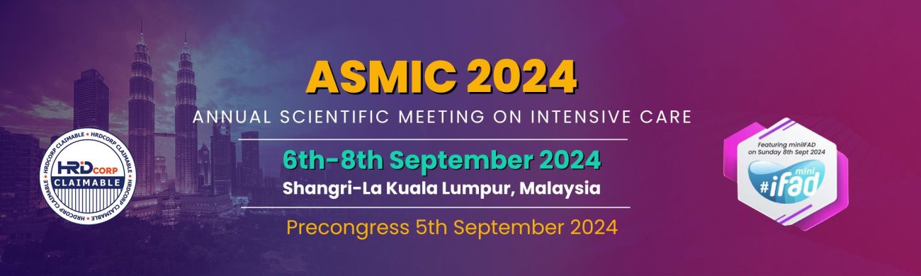 ASMIC 2024 – Malaysian Society of Intensive Care